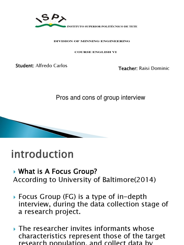 Pros and Cons of Group Interviews: An Analysis of Focus Group Methodology | PDF