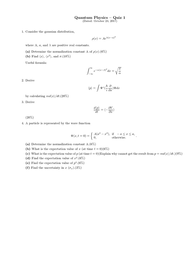 Quantum Physics - Quiz 1: (Dated: October 23, 2017) | PDF