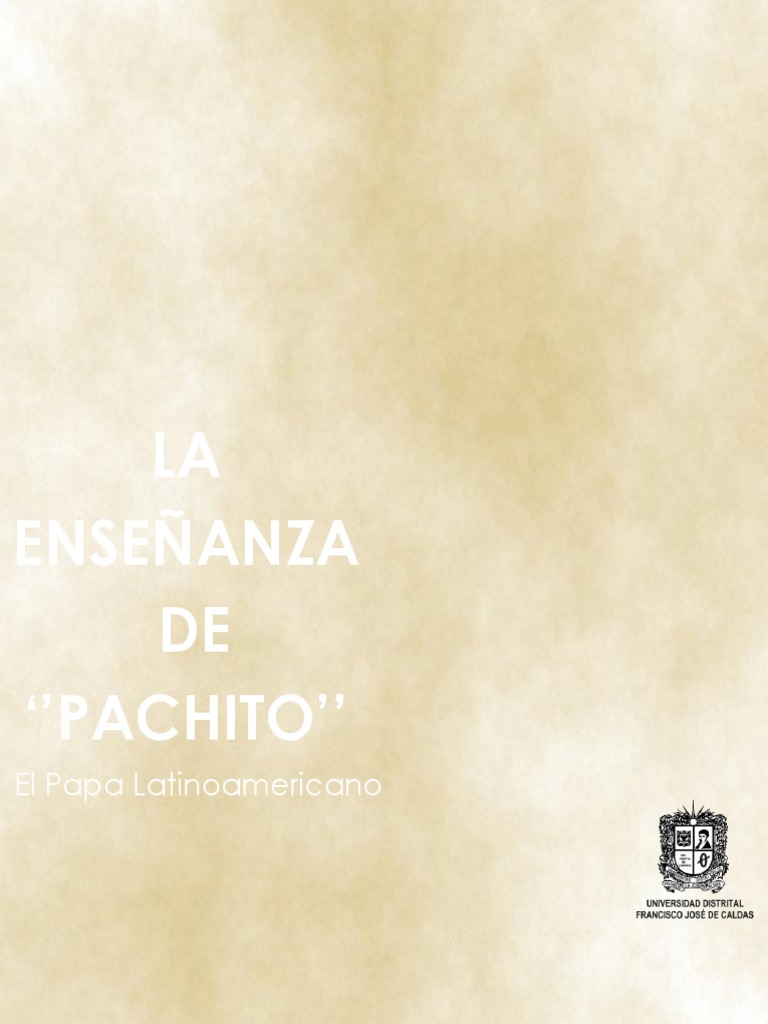 La Enseñanza de Pachito | PDF | Papa Francisco | latín