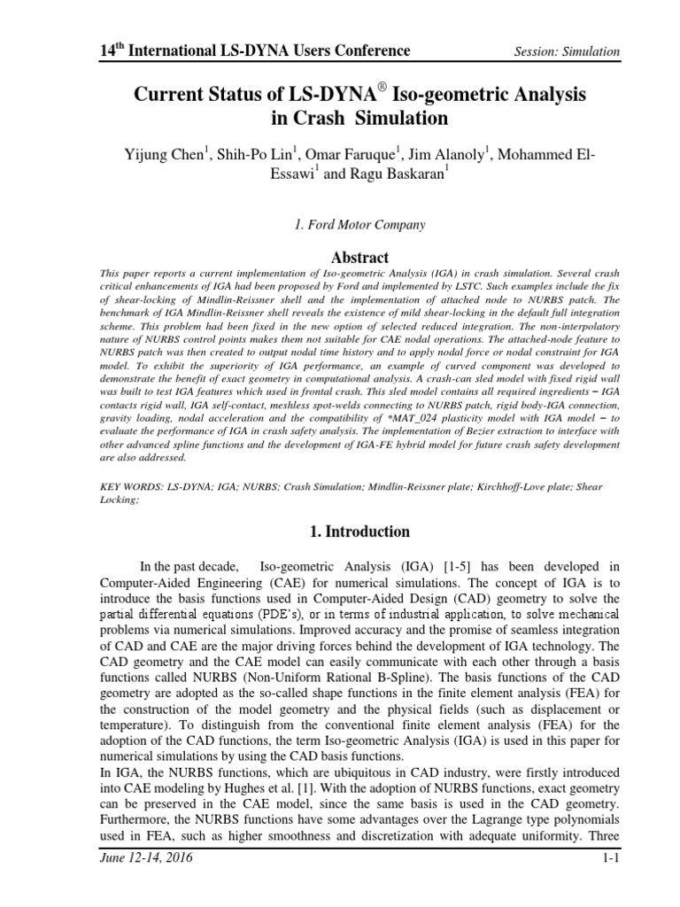 Current Status Of Ls Dyna Iso Geometric Analysis In Crash Simulation
