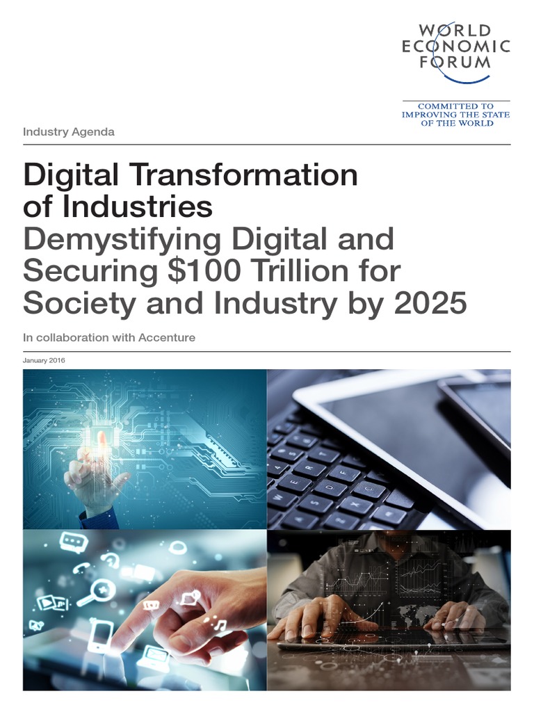 Digital Transformation of Industries: Demystifying Digital and Securing ...