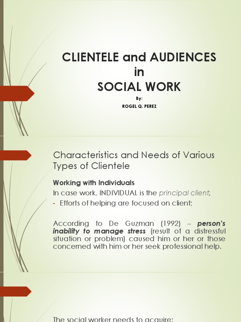 CLIENTELE and AUDIENCES.pptx | Social Group | Attitude (Psychology)