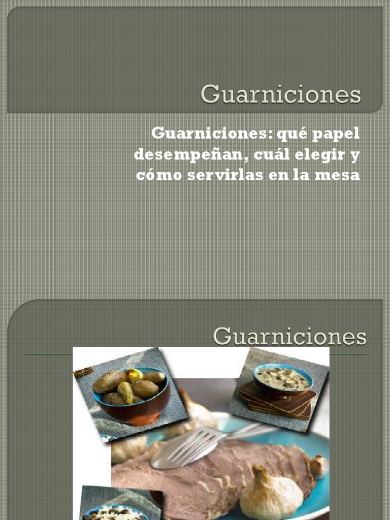 Guarniciones: Tipos y Cómo Servirlas | PDF