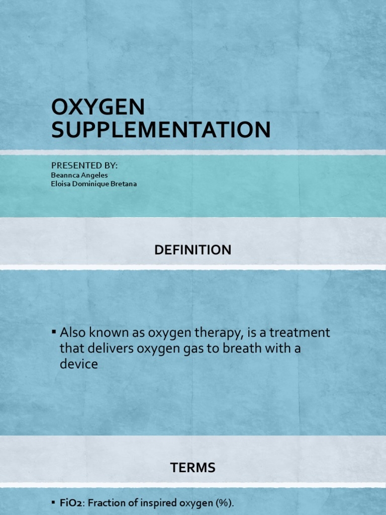 An Overview of Oxygen Supplementation: Indications, Types, and ...