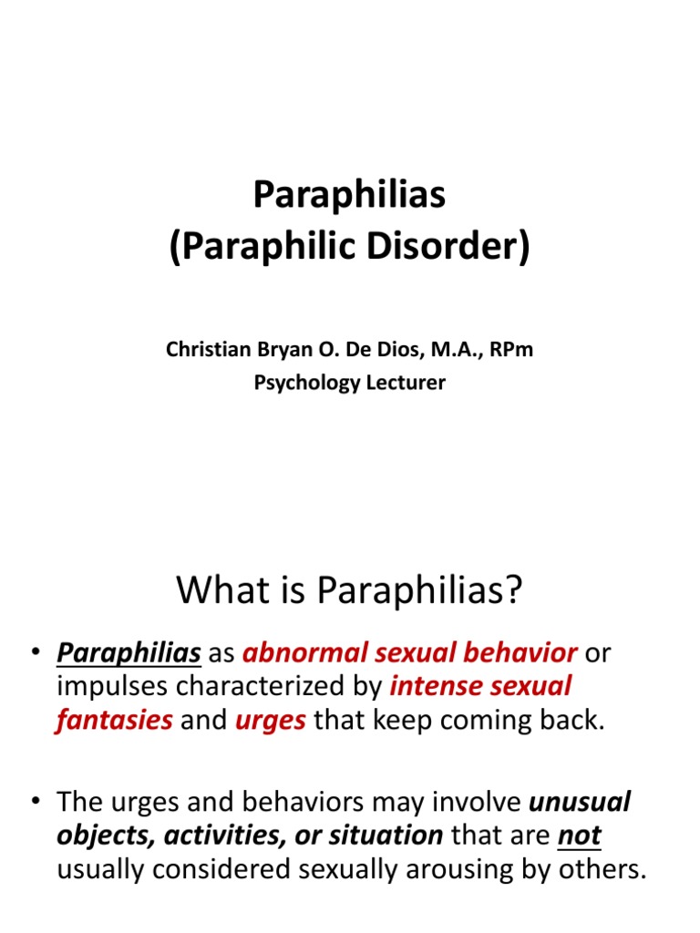 Paraphilias | Paraphilias | Sexology