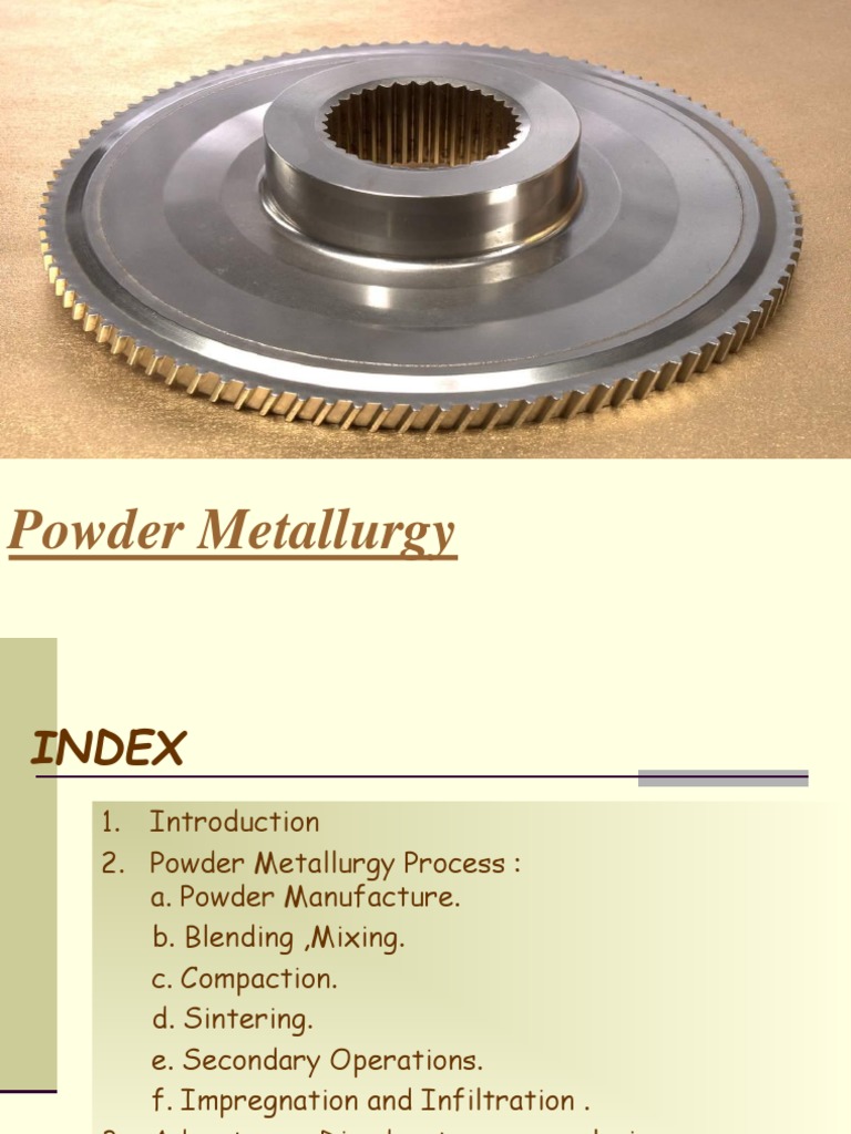 Powder Metallurgy | PDF | Sintering | Chemistry