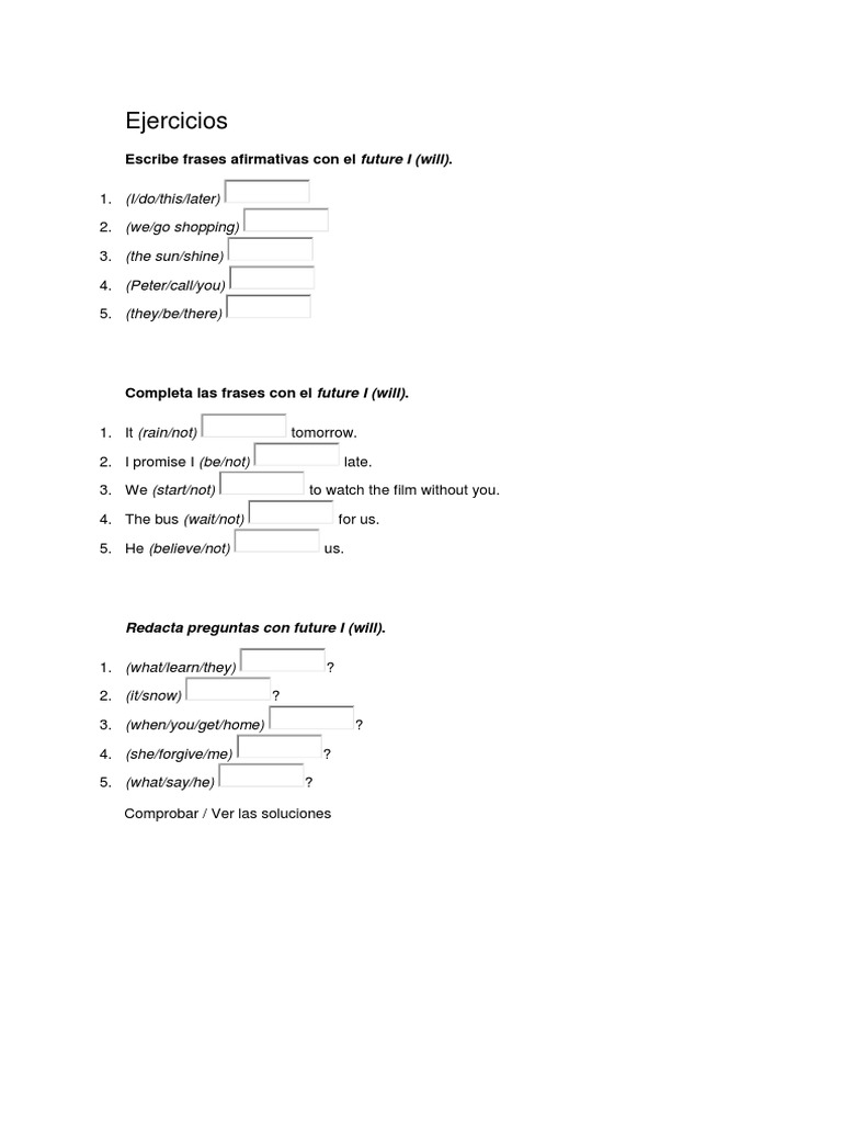 Ejercicios: Escribe Frases Afirmativas Con El Future I (Will) | PDF