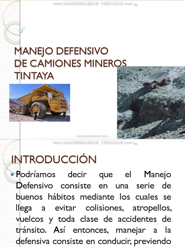 Curso Manejo Defensivo Camiones Minerios Mina Tintaya Curso Manejo Defensivo Camiones Minerios Mina Tintaya
