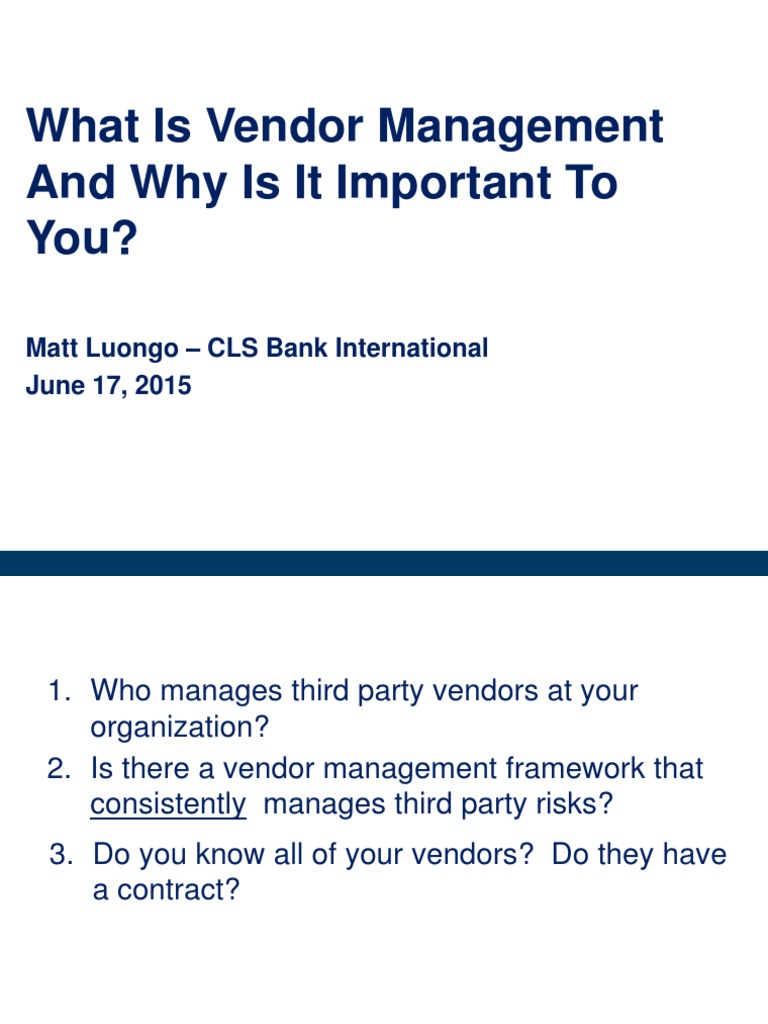 Vendor Management Essentials | PDF | Risk | Governance