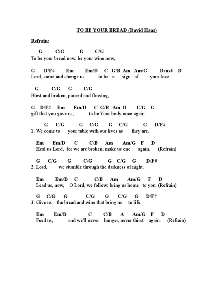 To Be Your Bread As I Have Done For You Bread For The World Chords ...
