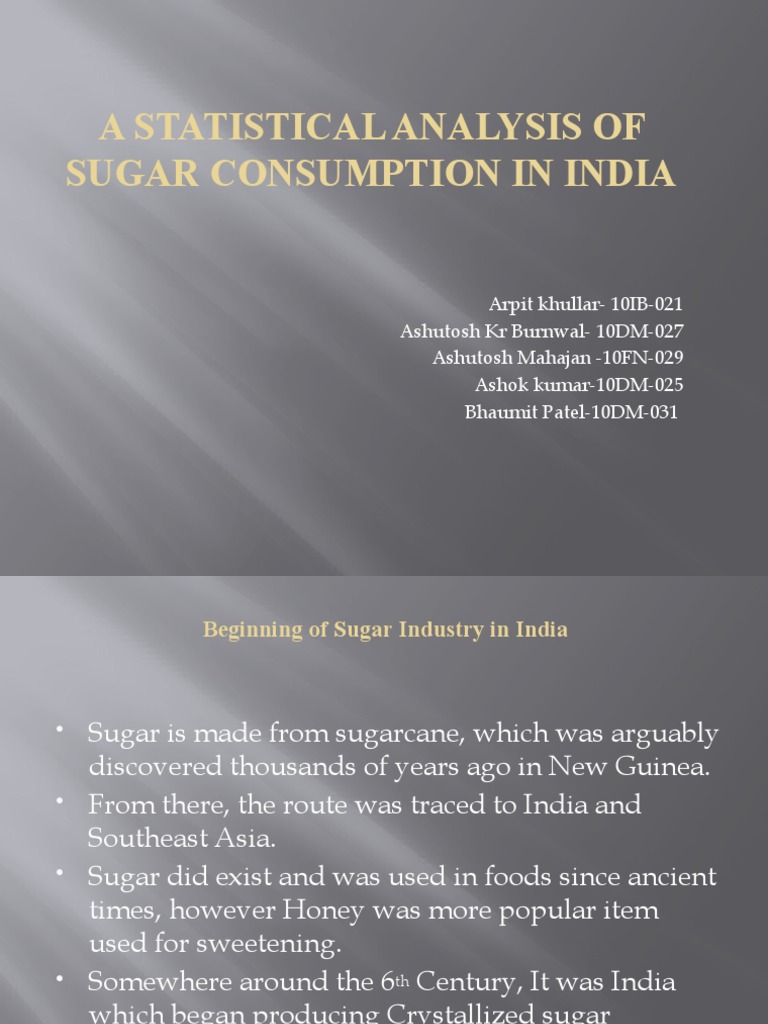 Statistical Analysis of Sugar Consumption in India | PDF | Sugarcane ...