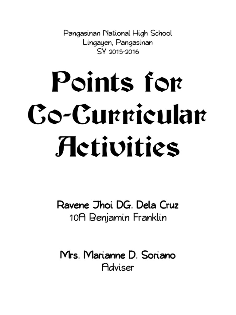 Points For Co-Curricular Activities: Ravene Jhoi DG. Dela Cruz 10A Benjamin Franklin | PDF ...