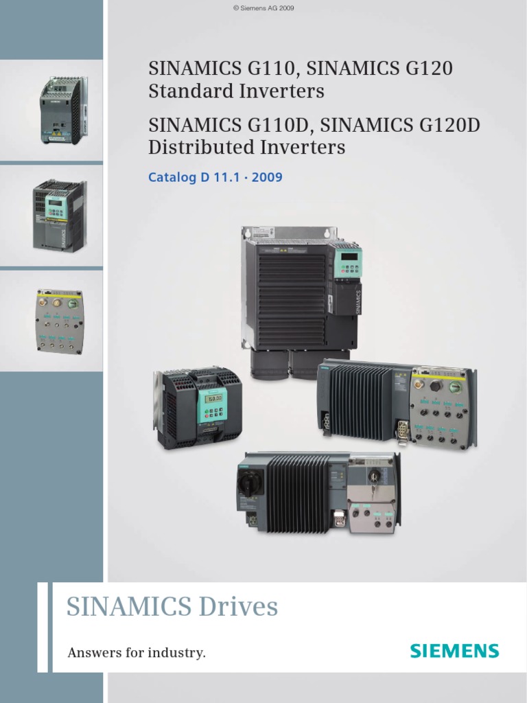 SINAMICS Drives: Sinamics G110, Sinamics G120 Standard Inverters ...