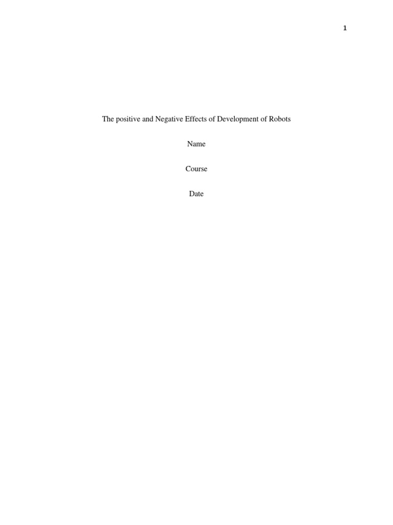 The Positive and Negative Effects of Development of Robots | PDF ...