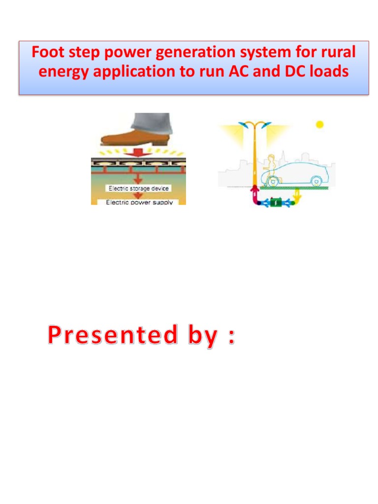 Foot Step Power Generation System For Rural Energy Application To Run ...