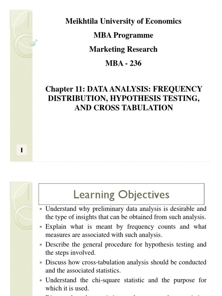 Chapter 11 Data Analysis Frequency Distribution Hypothesis Testing