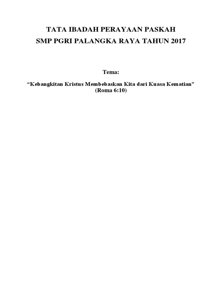 Tata Ibadah Paskah SMP PGRI 2017 | PDF | Agama & Spiritualitas