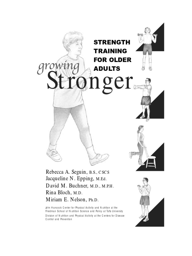 Growing.stronger Strength.training.for.Older.adult | Strength Training ...