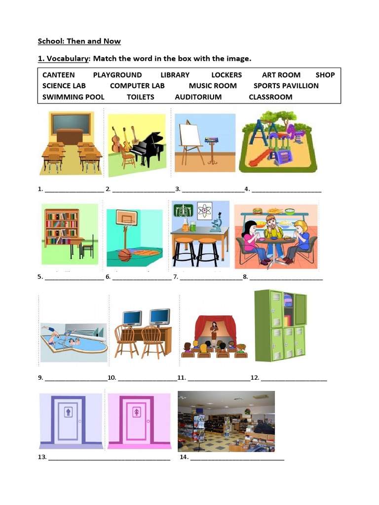 School: Then and Now 1. Vocabulary: Match The Word in The Box With The ...