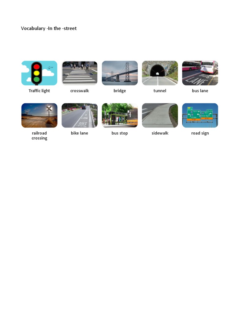 Vocabulary - in The - Street: Traffic Light Crosswalk Bridge Tunnel Bus ...
