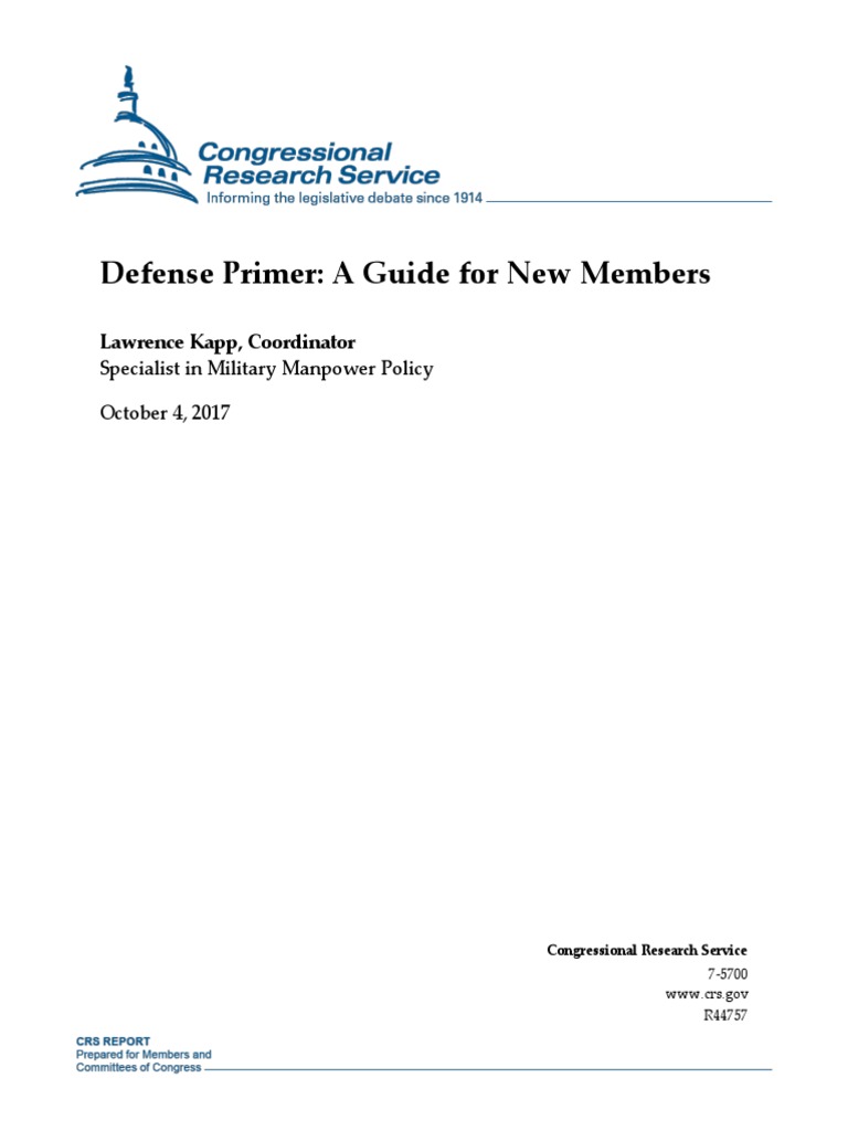 Defense Primer: A Guide For New Members: Lawrence Kapp, Coordinator ...