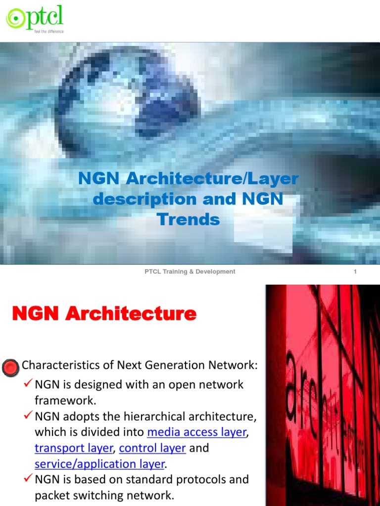 NGN Architecture/Layer Description and NGN Trends: PTCL Training & Development 1 | PDF | Session ...