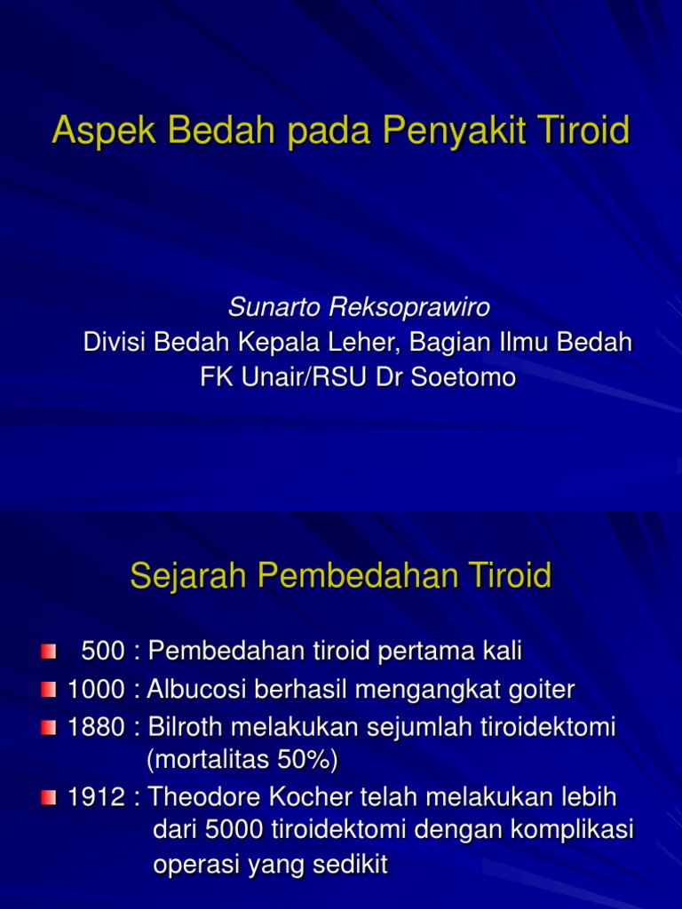 Pembedahan Tiroid: Prosedur dan Komplikasi | PDF