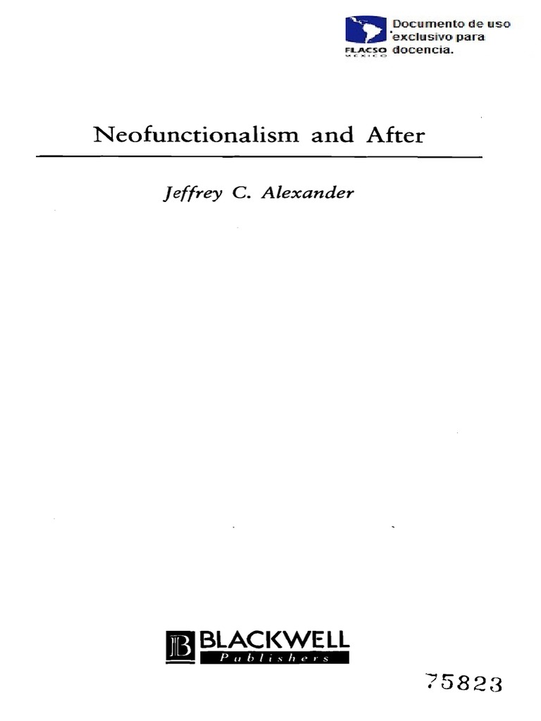 Alexander Neofunctionalism and After | PDF | Émile Durkheim | Sociology