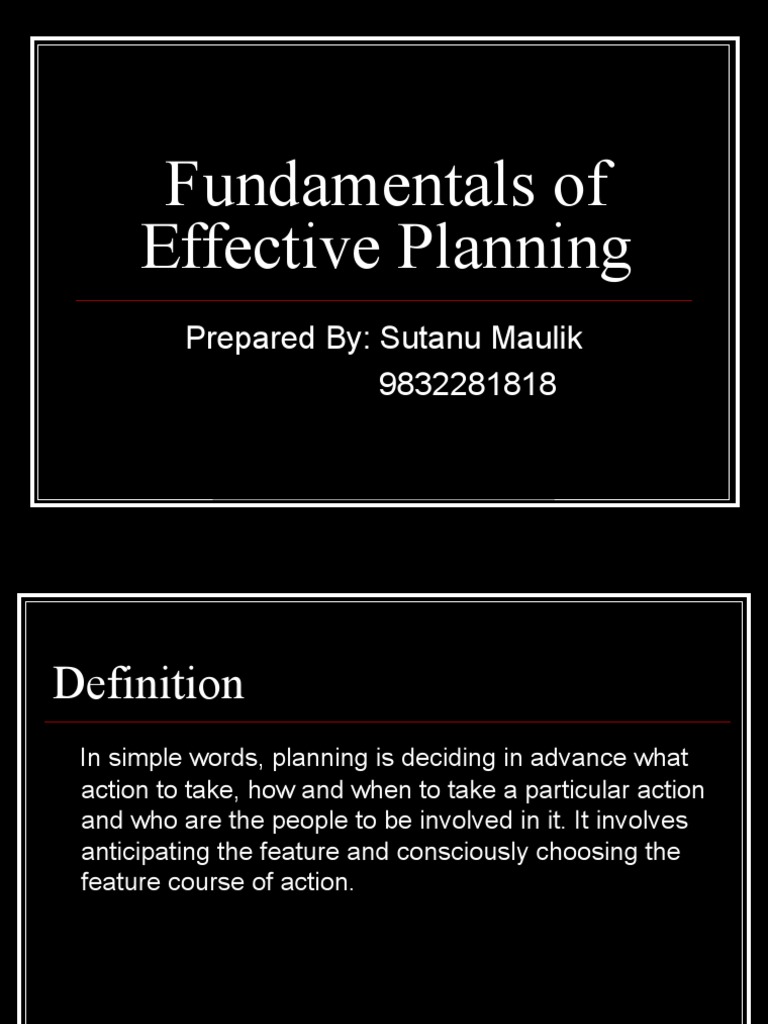 Fundamentals of Effective Planning | PDF | Goal | Decision Making