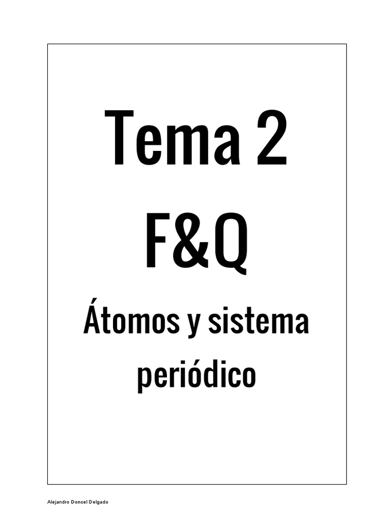 Tema 2: Átomos y Sistemas Periódicos (FyQ) | PDF | Núcleo atómico | Átomos