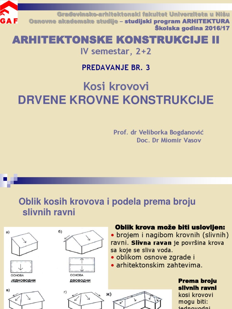 Predavanje 3 - Kosi Krovovi - Drvene Krovne Konstrukcije (2016-2017) | PDF