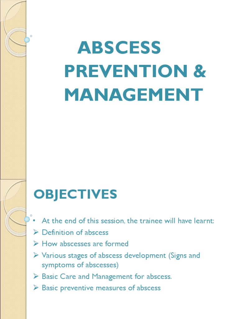 Abscess Prevention and Management | PDF | Vein | Clinical Medicine