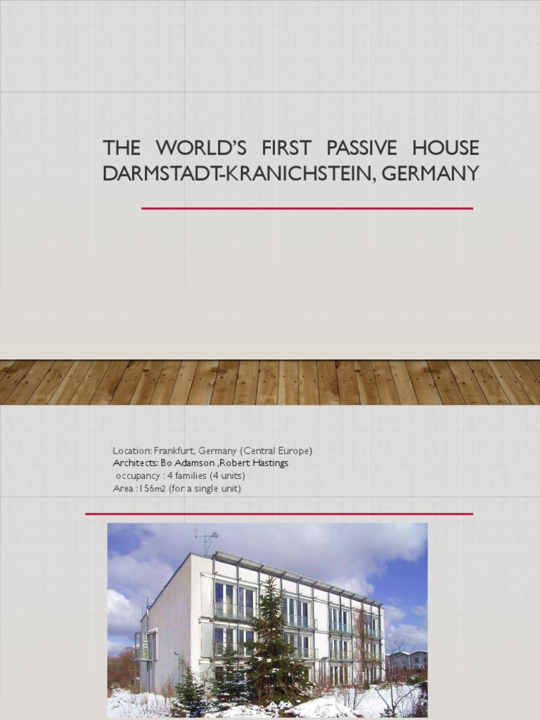 The World's First Passive House | PDF | Building Insulation | Water Heating