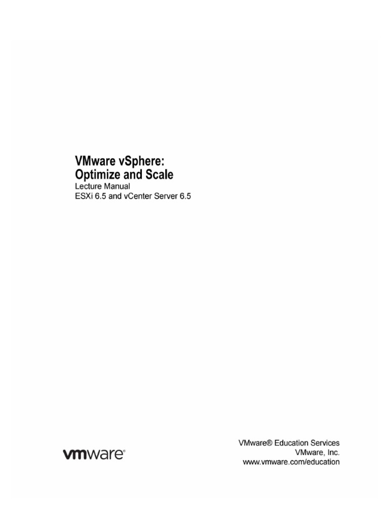 VMware VSphere Optimize and Scale (V6.5) - Student Manual | PDF
