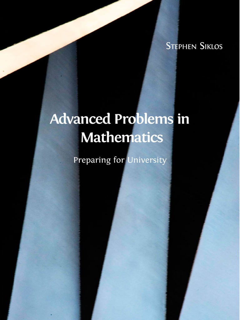 Advanced Problems in Mathematics | PDF | Gce Advanced Level (United ...