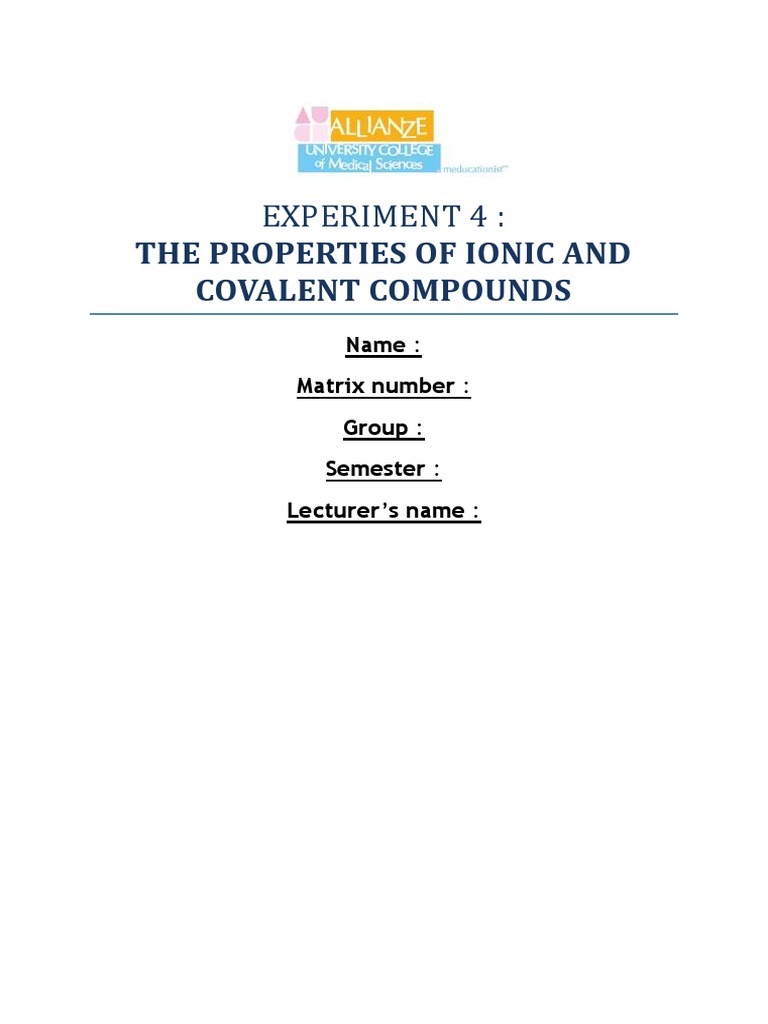 The Properties of Ionic and Covalent Compounds: Experiment 4 | PDF ...
