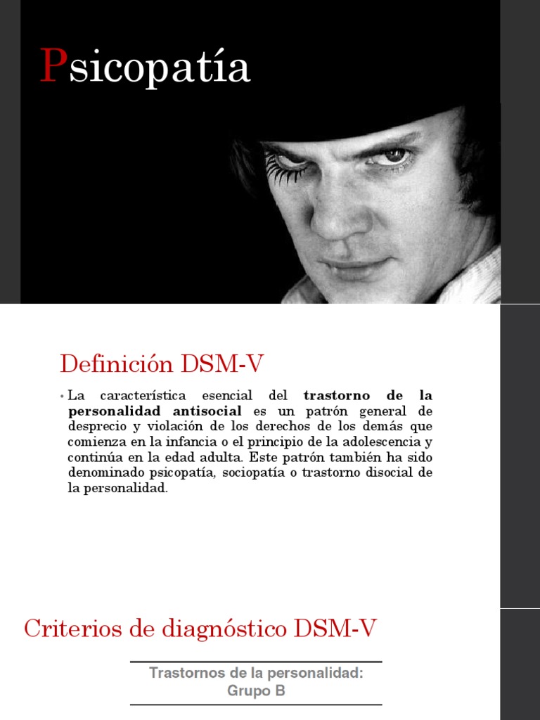 Psicopatía: Definición y Diagnóstico | PDF | Psicopatía | Desorden de ...