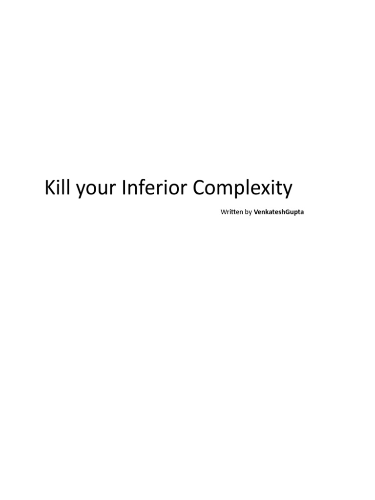 Kill Your Inferior Complexity | PDF | Self Esteem | Thought