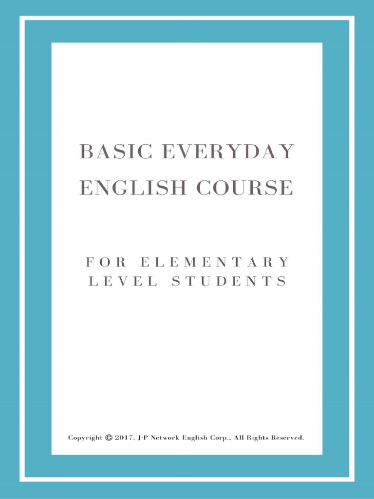 Basic Everyday English Course (For Elementary Level Students) | PDF ...