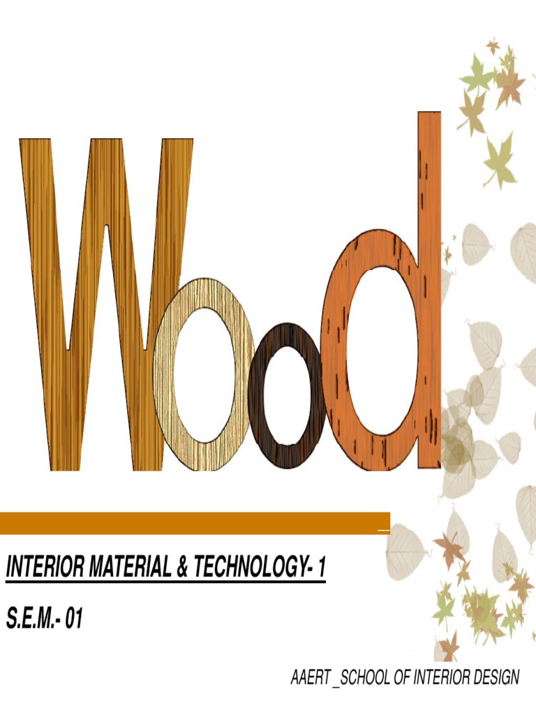 Wood PPT | PDF | Wood | Lumber