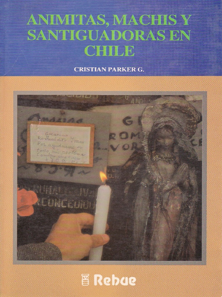 Animitas Machis y Santiguadoras en Chile | PDF | Sociedad | Fe