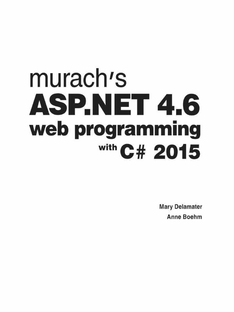 Murach's ASP - Net 4.6 Web Programming With C# 2015 (2016) | PDF