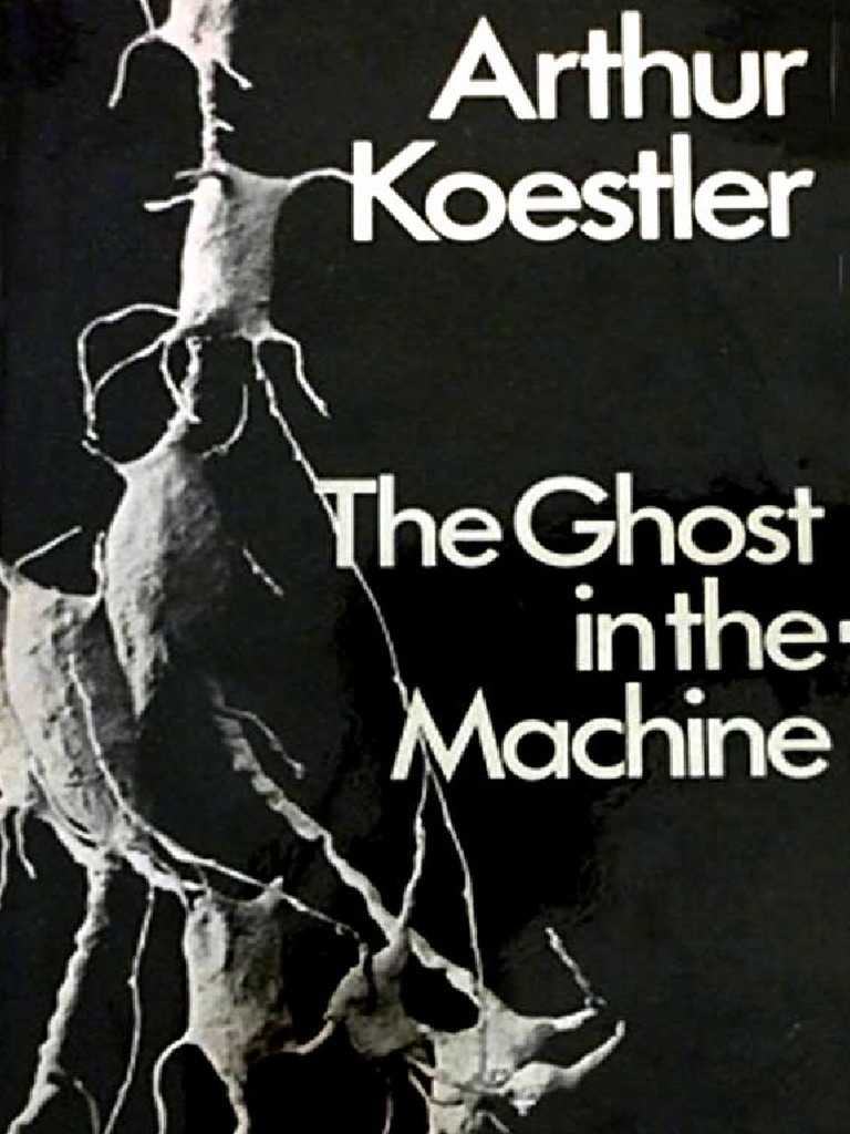 The Ghost in the Machine