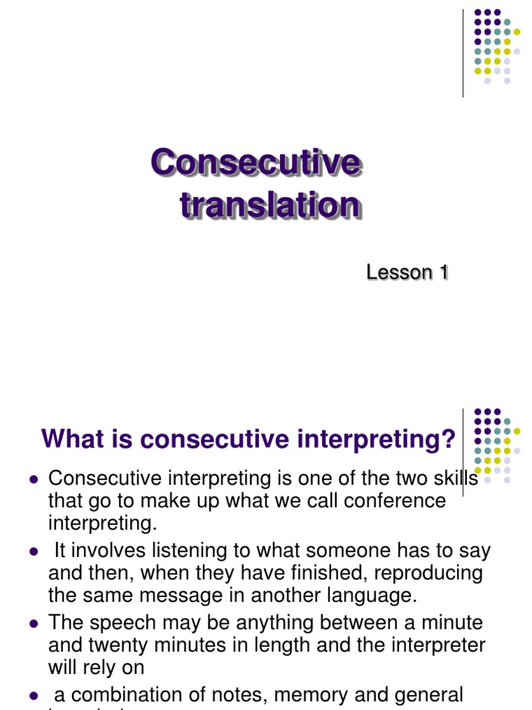 Consecutive Translation | PDF | Language Interpretation | Notebook