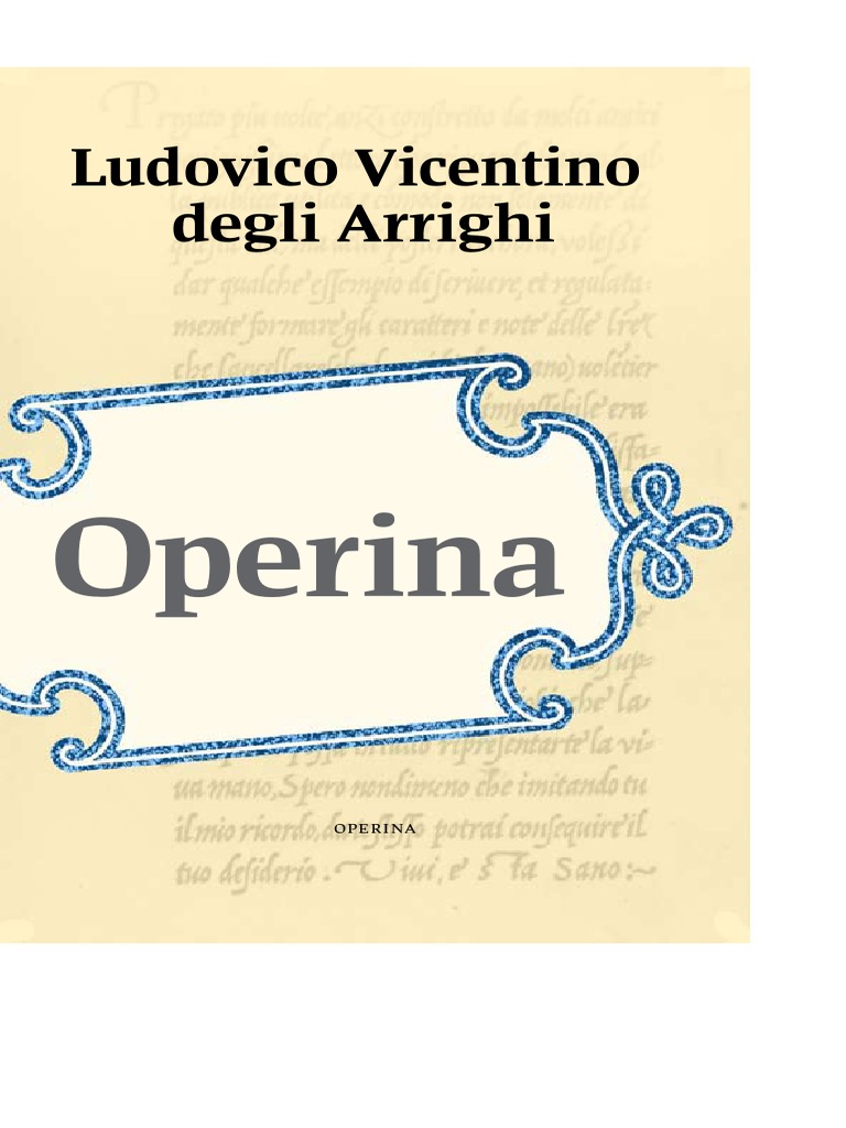 Ludovico Vicentino Degli Arrighi: Operina | PDF