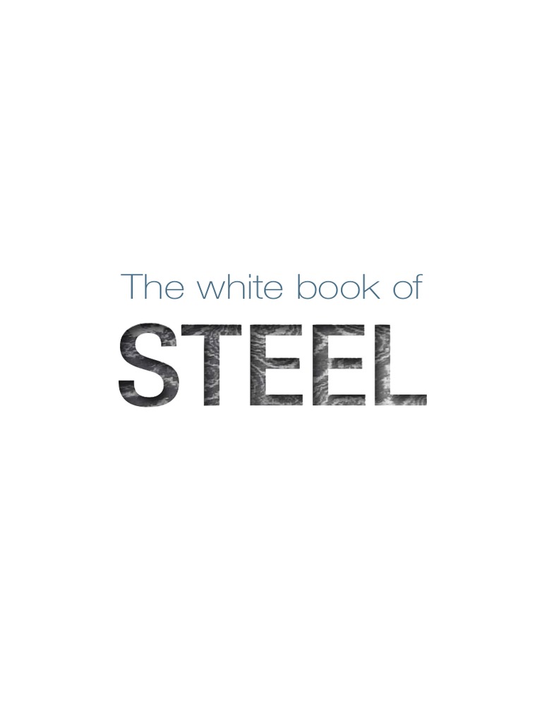 The White Book of Steel PDF | PDF | Steel | Steelmaking