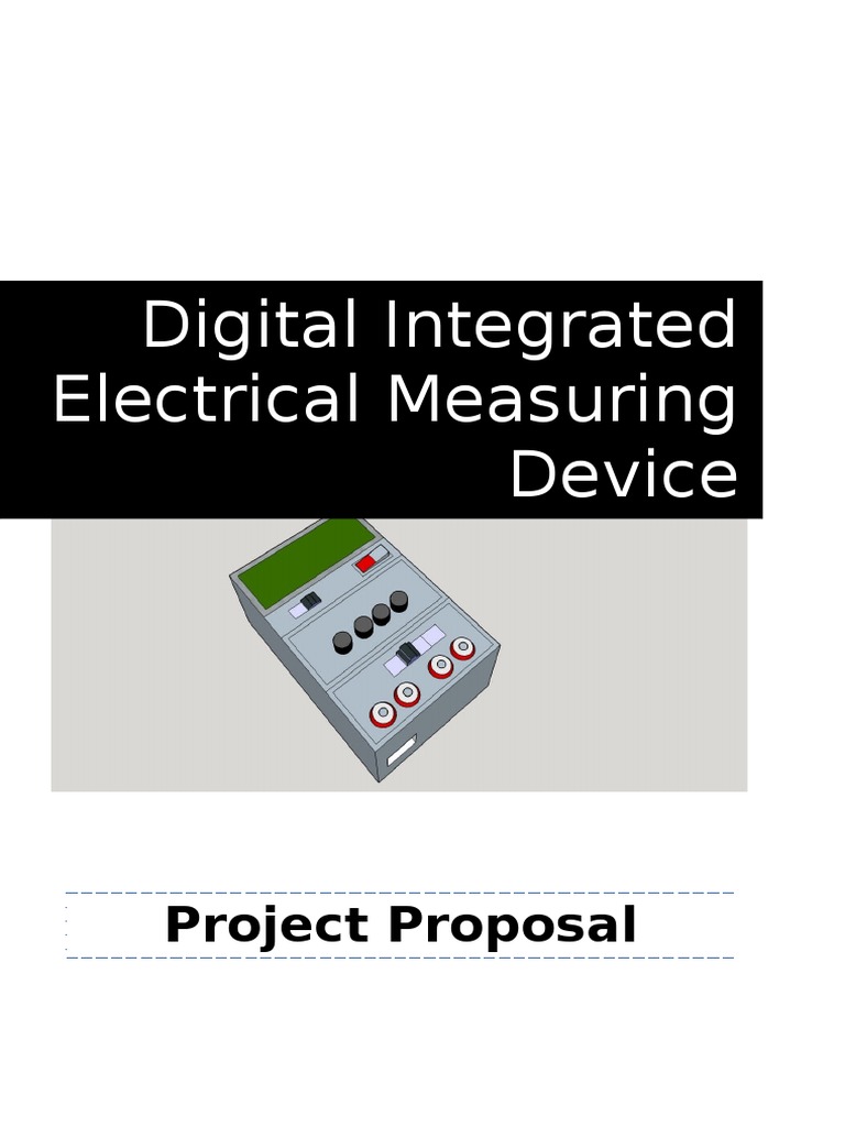 Digital Electrical Measuring Device Proposal | PDF | Electrical ...