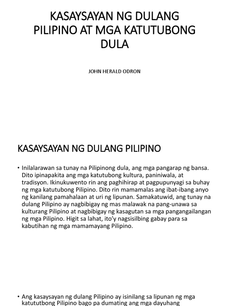 Kasaysayan NG Dulang Pilipino at Mga Katutubong Dula | PDF