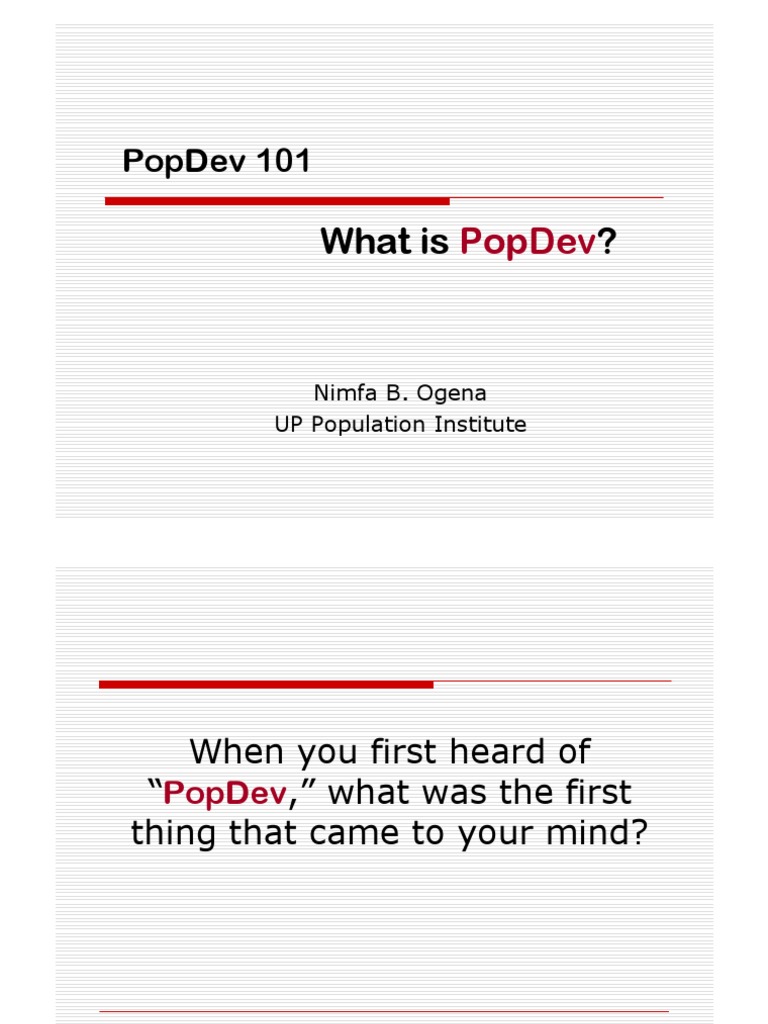 What Is Popdev? - Nimfa Ogena | PDF | Malnutrition | Economic Growth