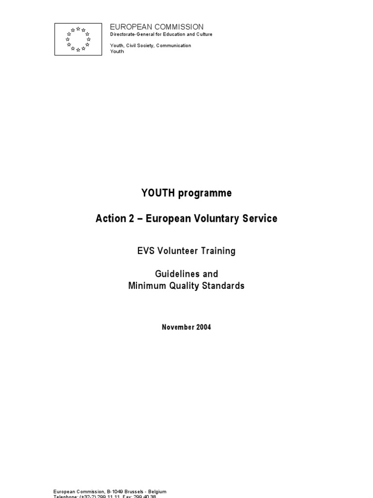 YOUTH Programme Action 2 - European Voluntary Service: EVS Volunteer Training Guidelines and ...